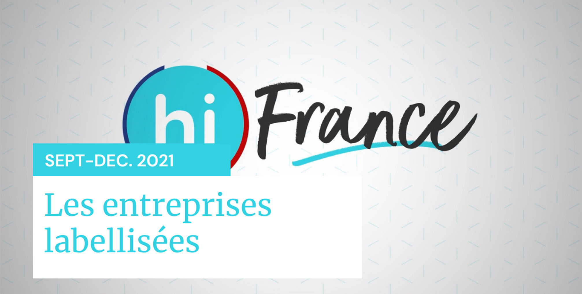 Découvrez les entreprises labellisées hi France - France Angels