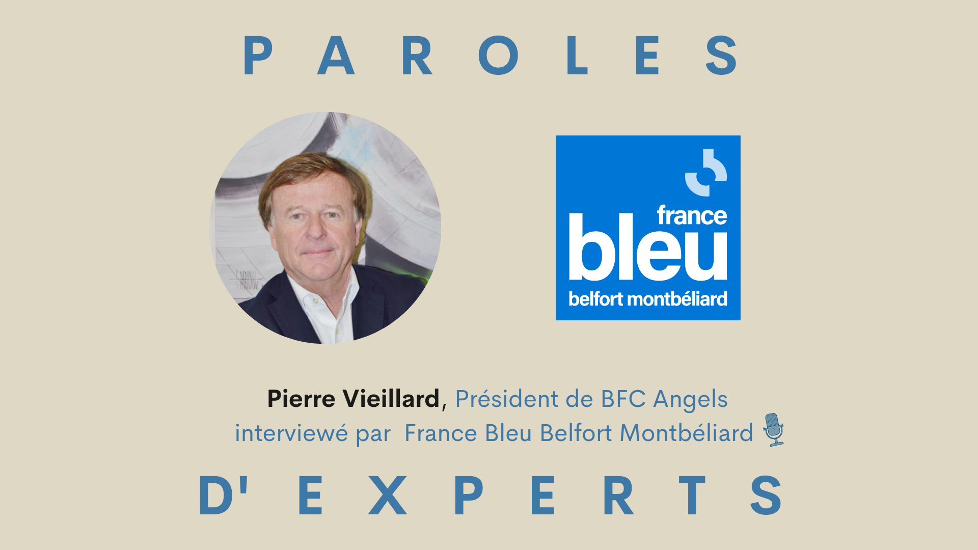 Interview Pierre Vieillard, Président BFC Angels - France Angels