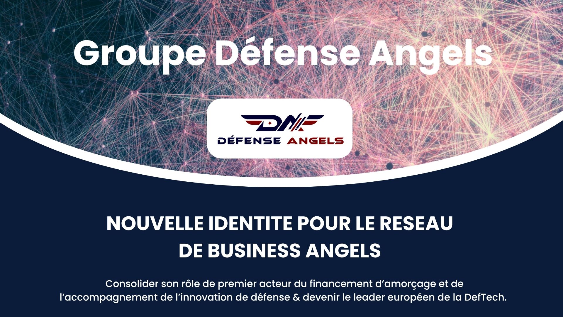 Une nouvelle identité pour Défense Angels - France Angels